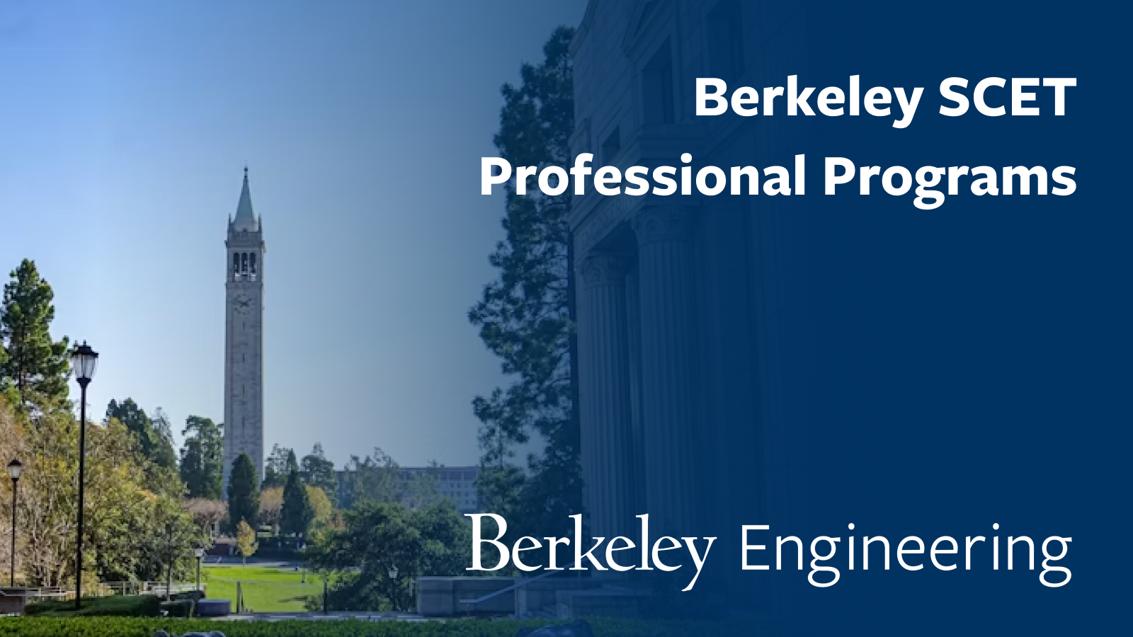 Berkeley SCET Professional Programs - UC Berkeley Sutardja Center